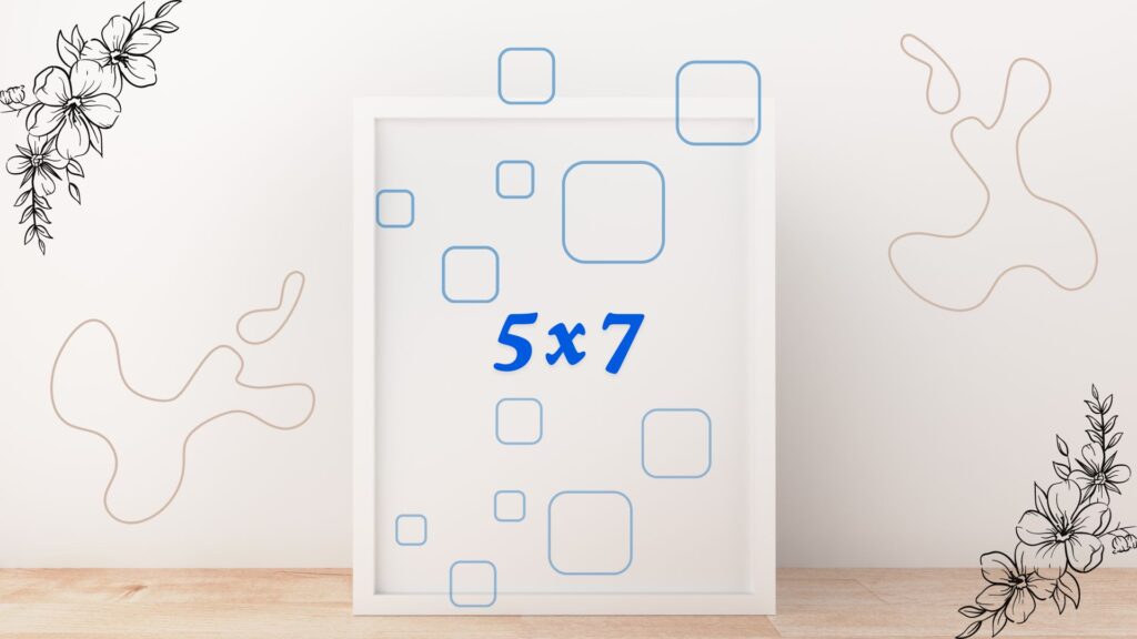 4x6 vs 5x7 Photo Sizes: Choosing the Right Size for Your Needs